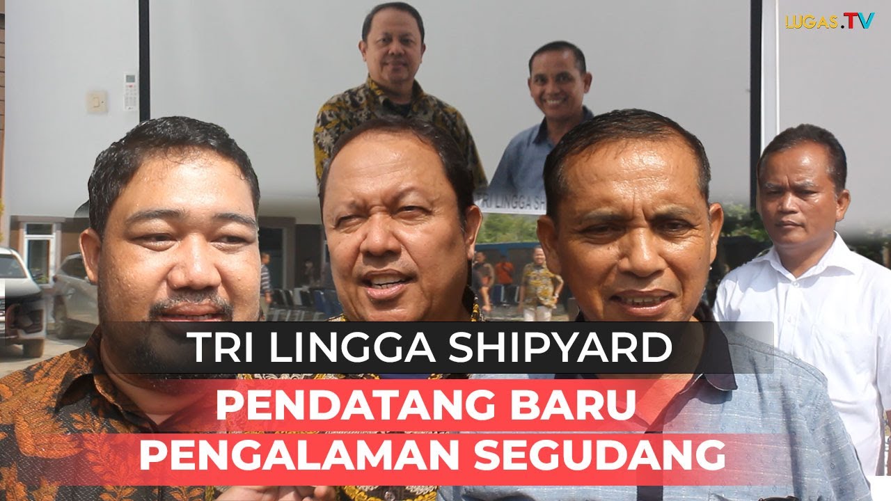 PT. Krakatau Shipyard Segera Menyala Setalah KSO dengan PT.Tri Lingga Shipyard - YouTube