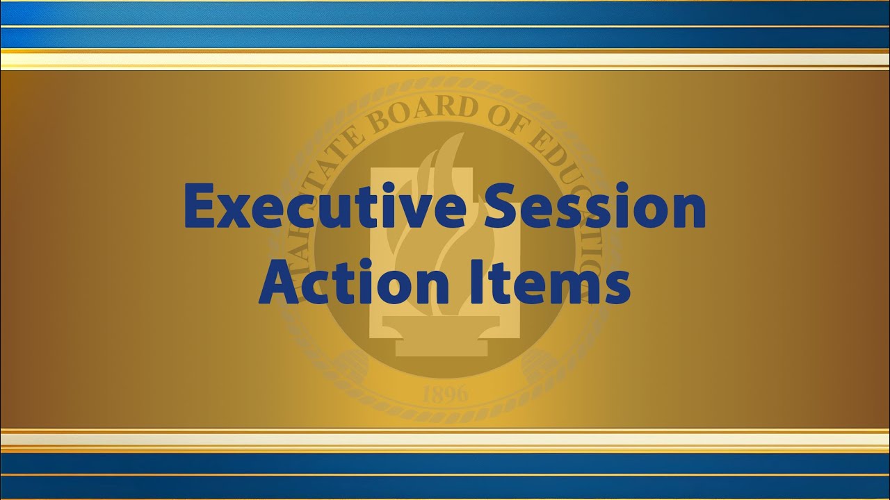 Executive Session