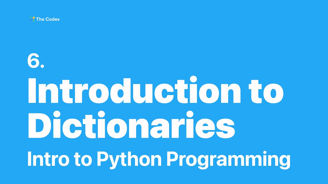 Python Programming 6 Introduction To Dictionaries Youtube 4829