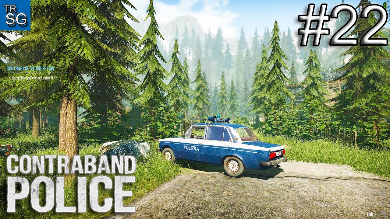 Contraband Police - Searching for Contraband at the Old Ruins! #22 ...