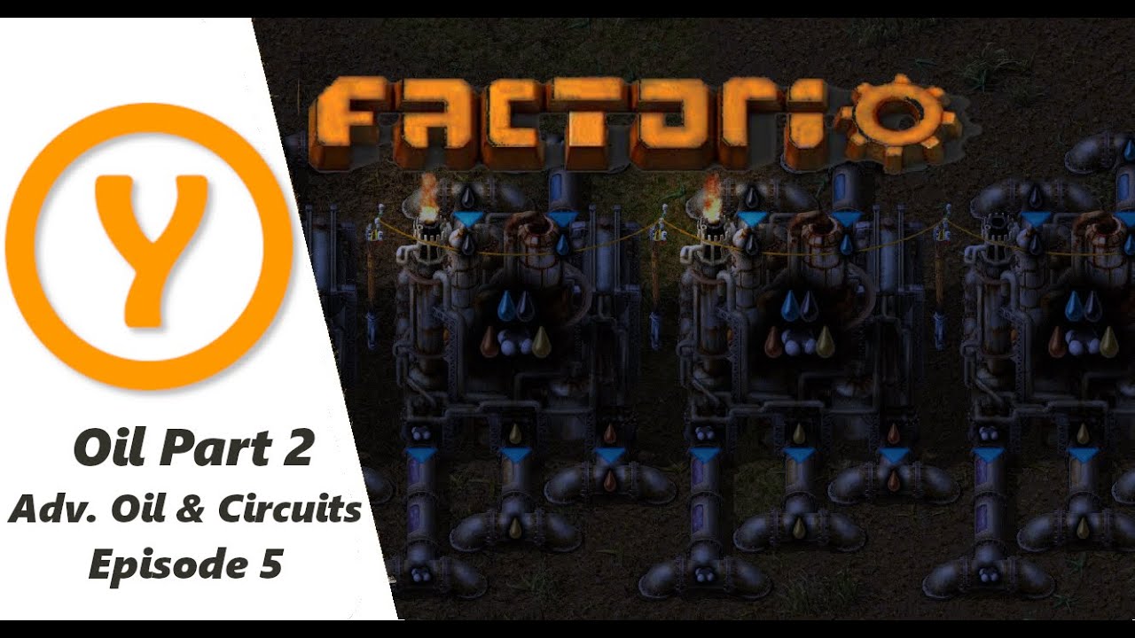 Factorio 1.0 Beginner Guide / Tips / How to! Episode 5! Adv. Oil ...
