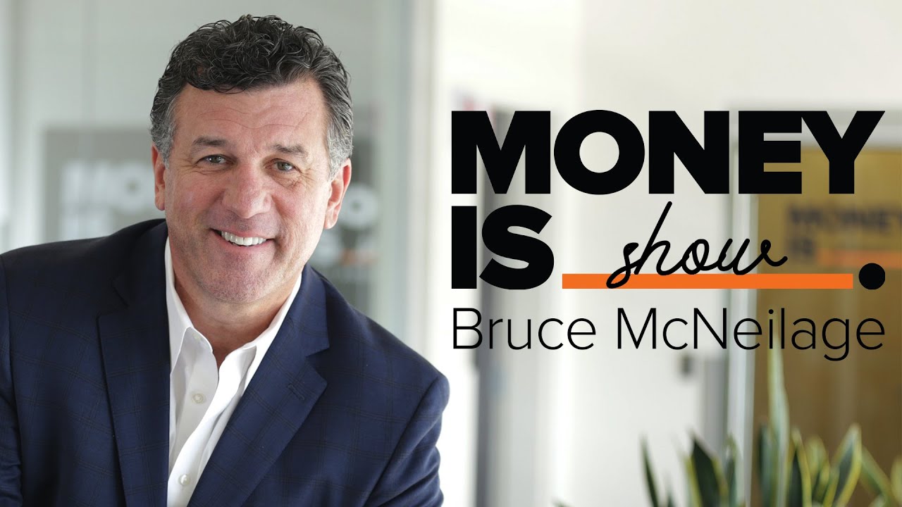 Money Is Show with Bruce McNeilage - YouTube