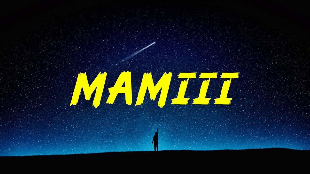 Becky G, KAROL G - MAMIII (Letra/Lyrics) - YouTube