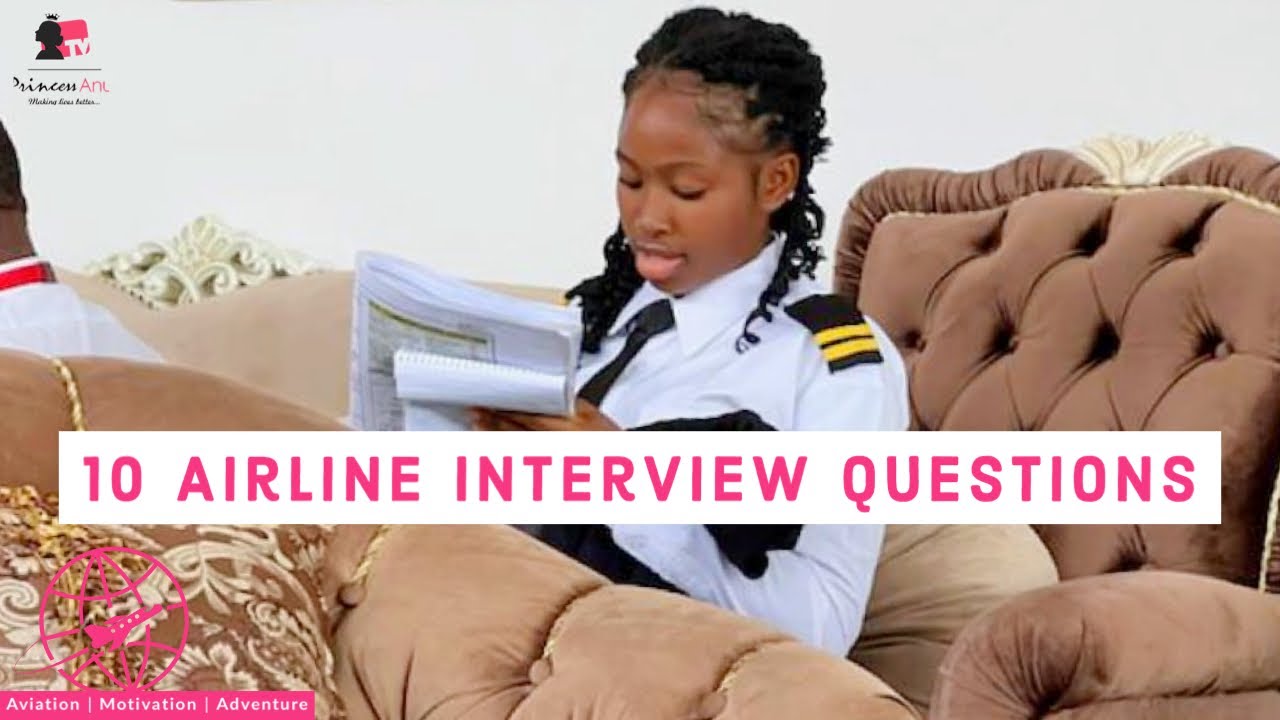 10 AIRLINE INTERVIEW QUESTIONS YOU WILL BE ASKED - YouTube