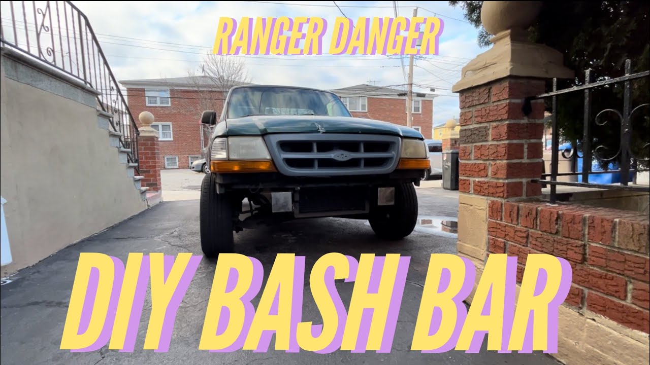Ford Ranger Bash Bar Build (part 1) - YouTube