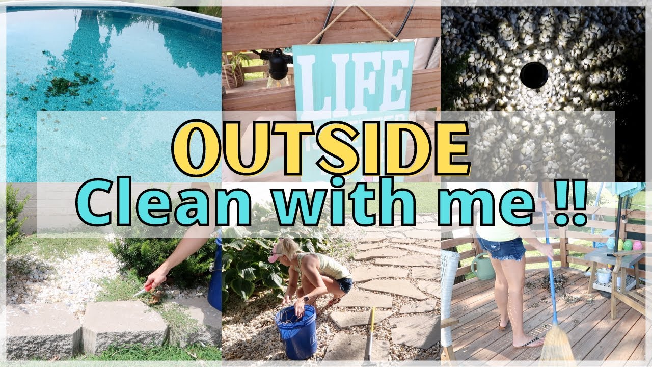OUTSIDE CLEAN WITH ME//EXTREME CLEANING MOTIVATION// ULTIMATE OUTDOOR ...
