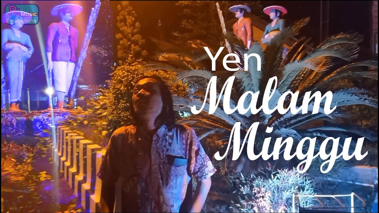 Yen Malam Minggu | Official Music & Video Clip | RJ Music Productions ...