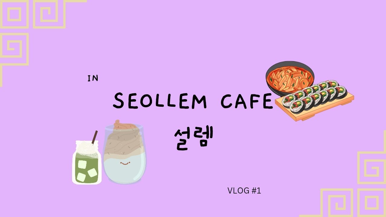 A PEACEFUL AFTERNOON AT SEOLLEM CAFE - YouTube