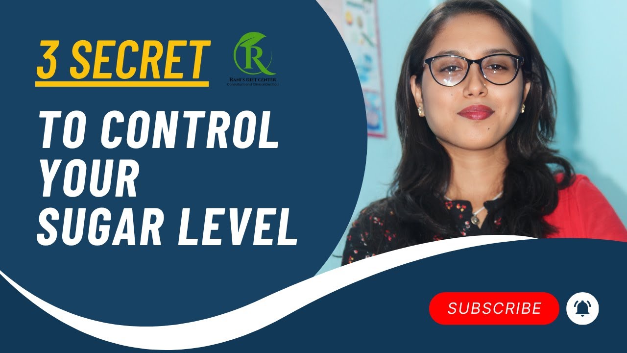 3 Secrets 😳 to Control Sugar Levels Naturally | Dietitian Rani Sharma 👩 ...