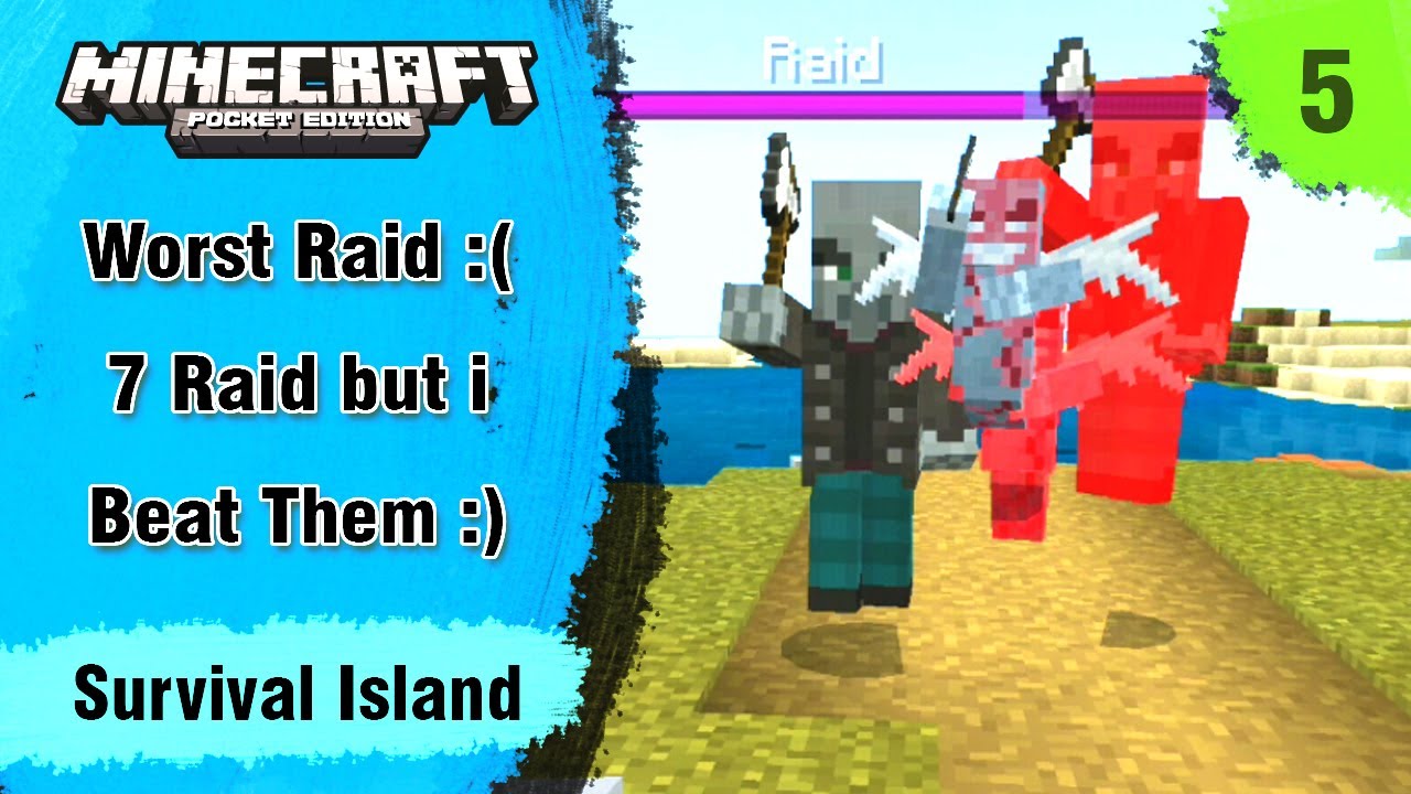 Survival Island #5 - Worst Raid 😤😢 7 Raid But i Beat Them 😈 - Minecraft ...