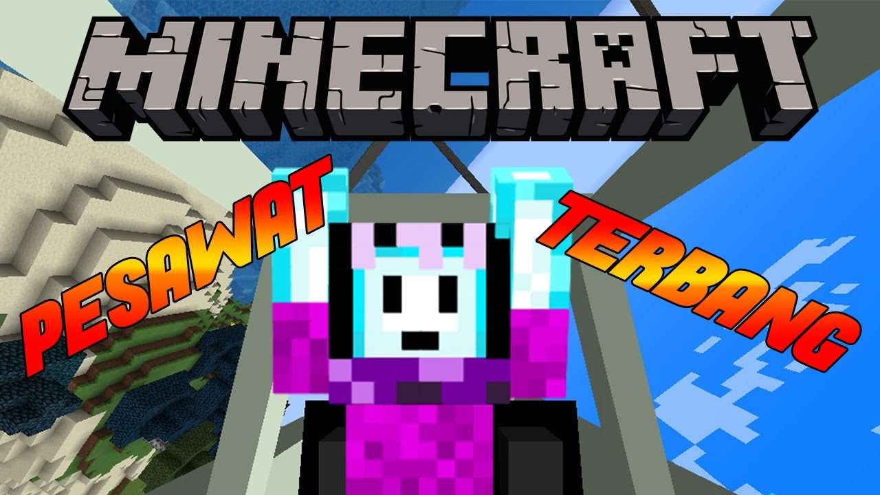 Pesawat Terbang di Minecraft?! | Minecraft Indonesia BeaconCream S2 #11 ...