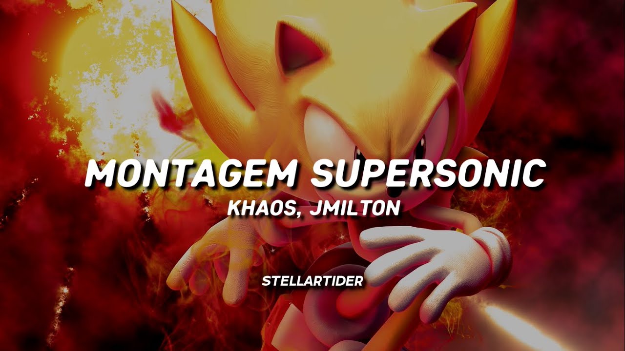 KHAOS, Jmilton - Montagem Supersonic (Lyrics) - YouTube