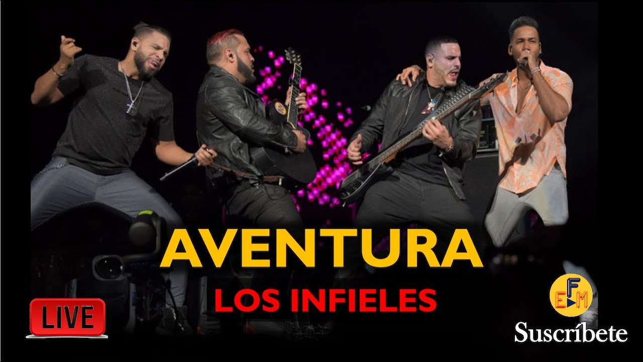Aventura - Los Infieles En Vivo... - YouTube