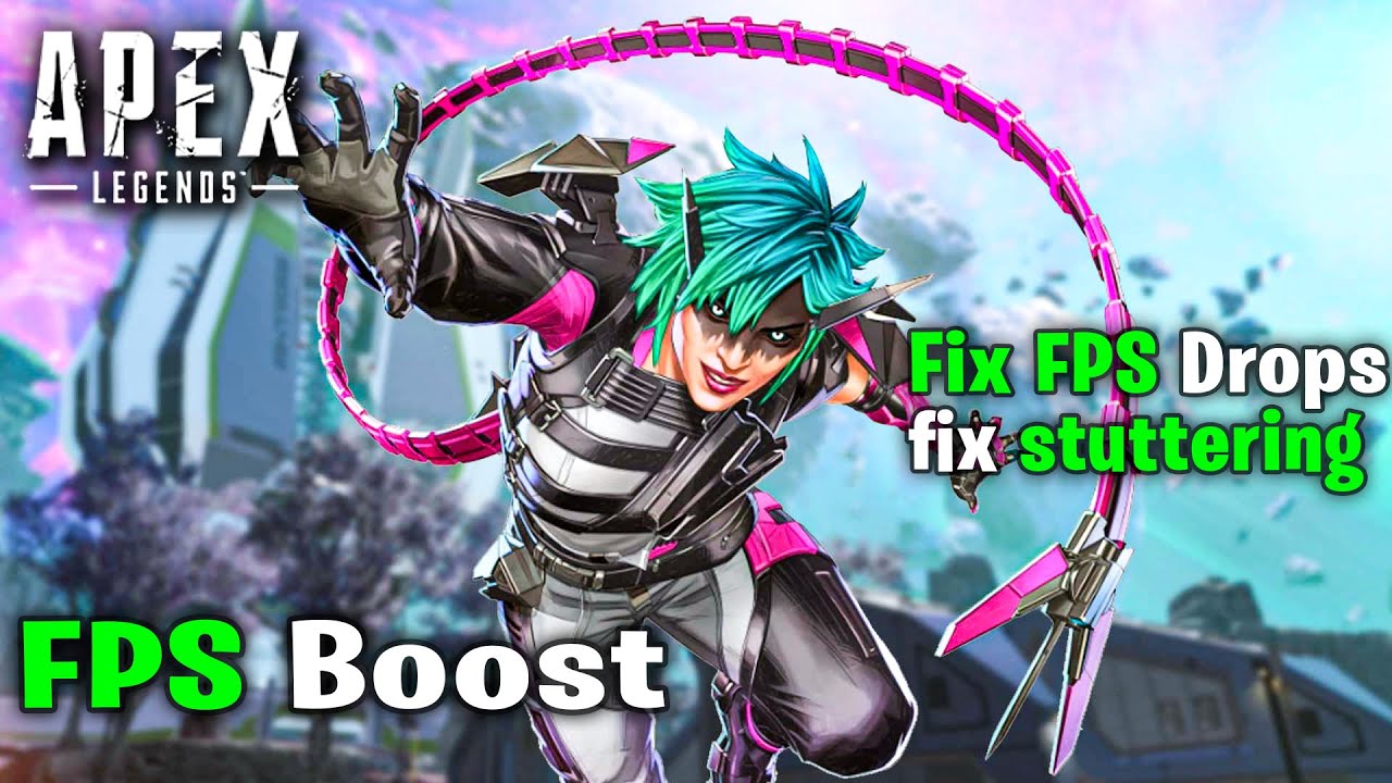 🔧Apex Legends: *Season 23* FPS Boost Increase Performance/ fps with any ...
