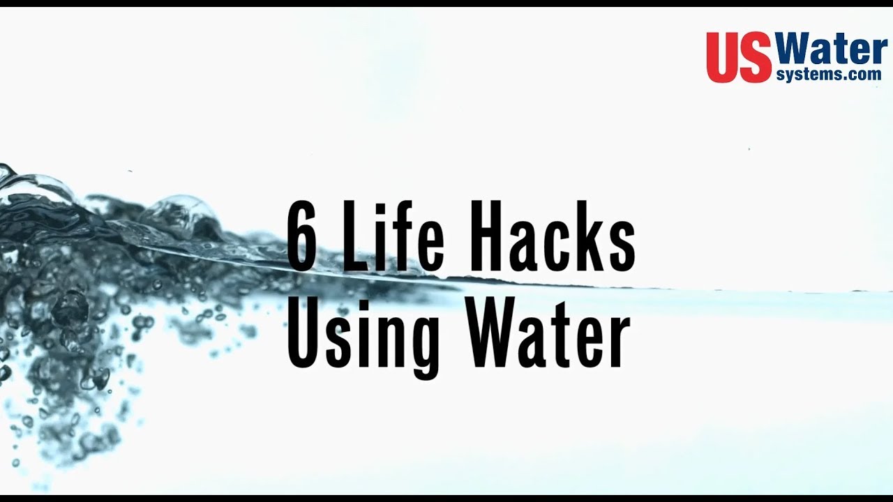 6 Life Hacks Using Water - YouTube
