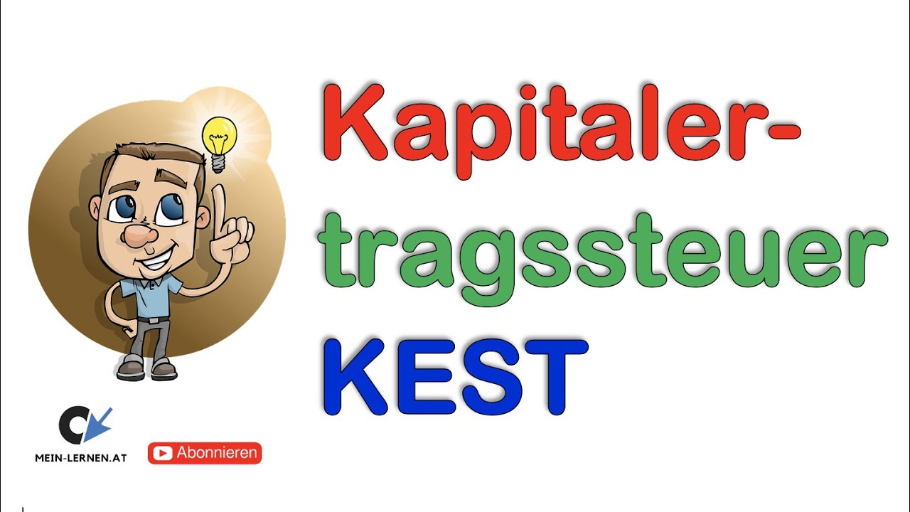 Kapitalertragssteuer KEST Österreich - YouTube