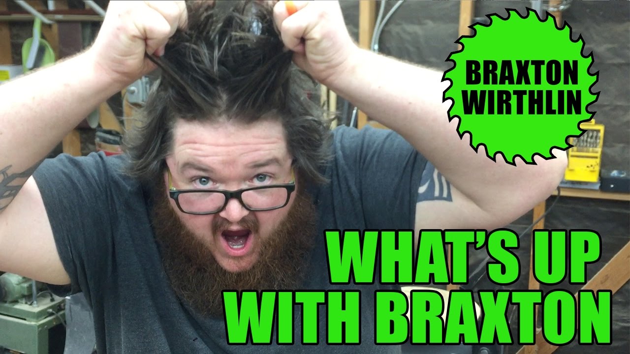 What's Up With Braxton 4 - YouTube