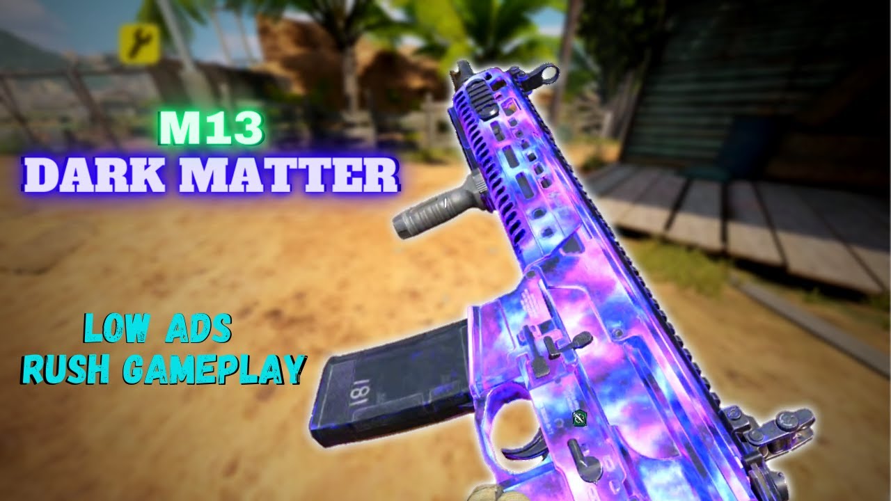 M13 - Dark Matter Base Loadout Challenge Low Ads Rush Gameplay Call of ...