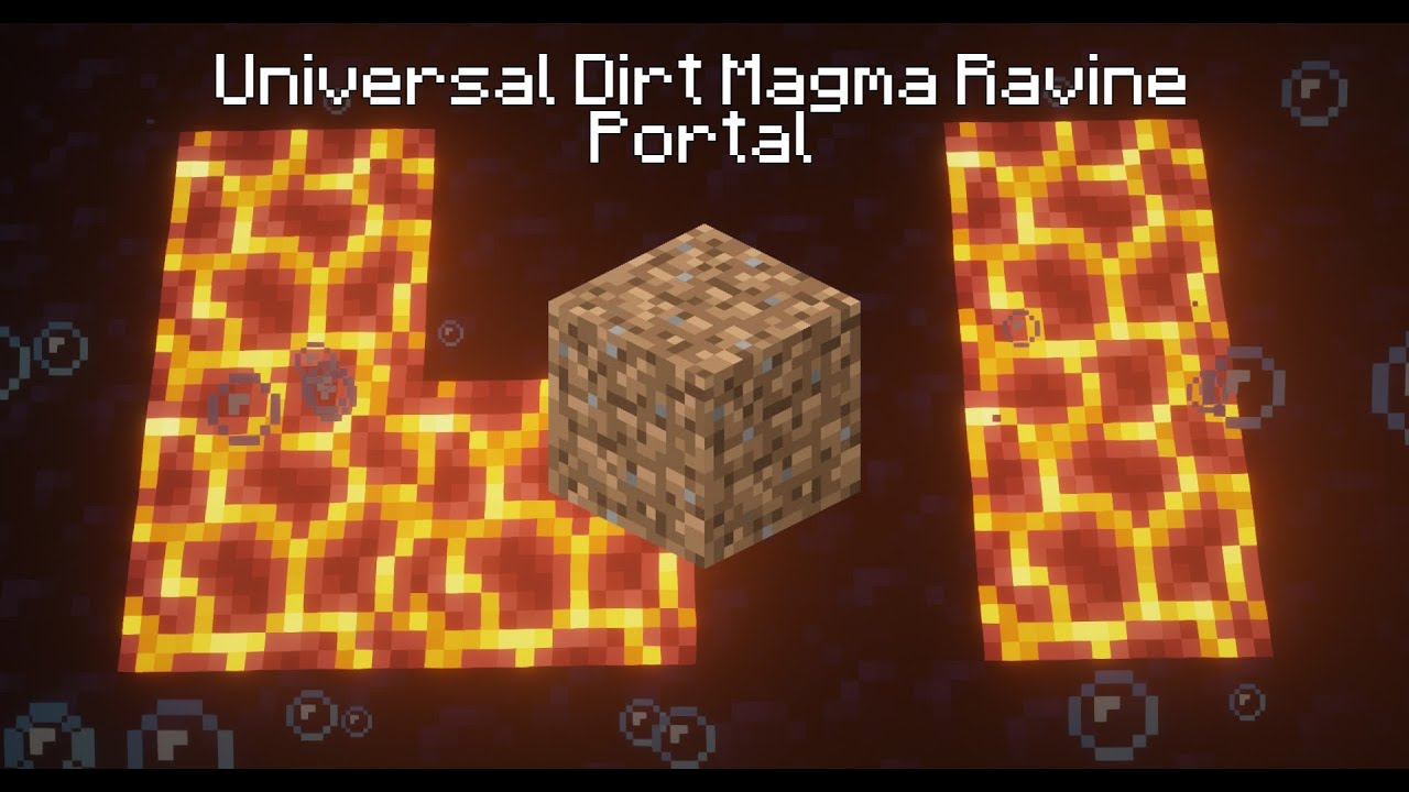 minecraft universal magma ravine portal with dirt - L shape and 2 wide ...