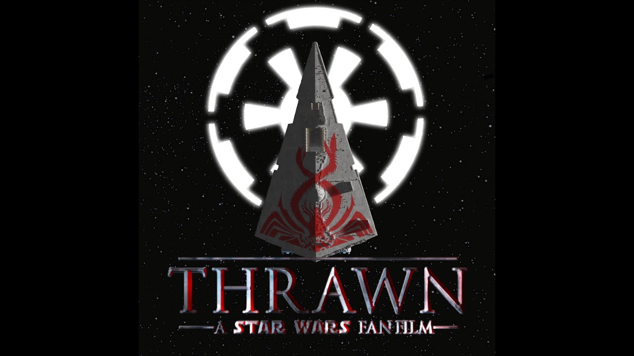 THRAWN Fan Film Indiegogo Trailer - YouTube