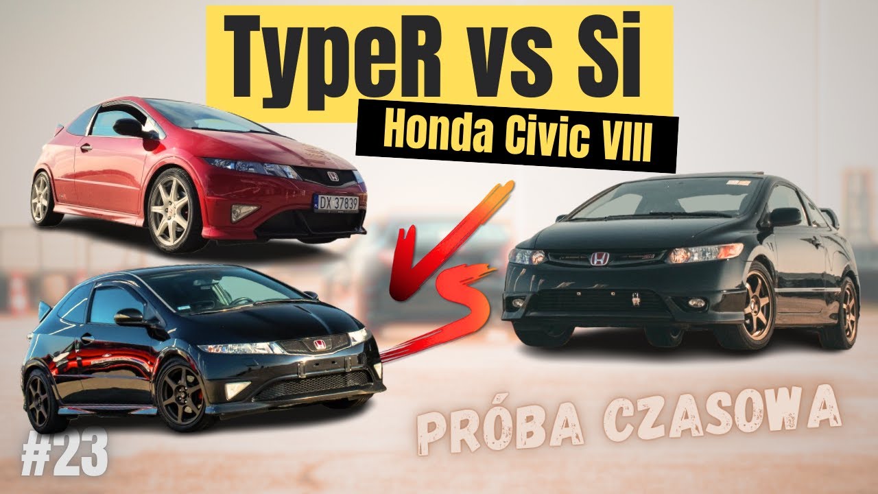 Honda Civic TypeR vs Si (FN2 vs FG2) - Na Krzywej #23 - YouTube