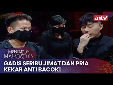 Gadis Seribu Jimat dan Pria Kekar Anti Bacok! | Menembus Mata Batin ANTV Eps 165 [FULL]
