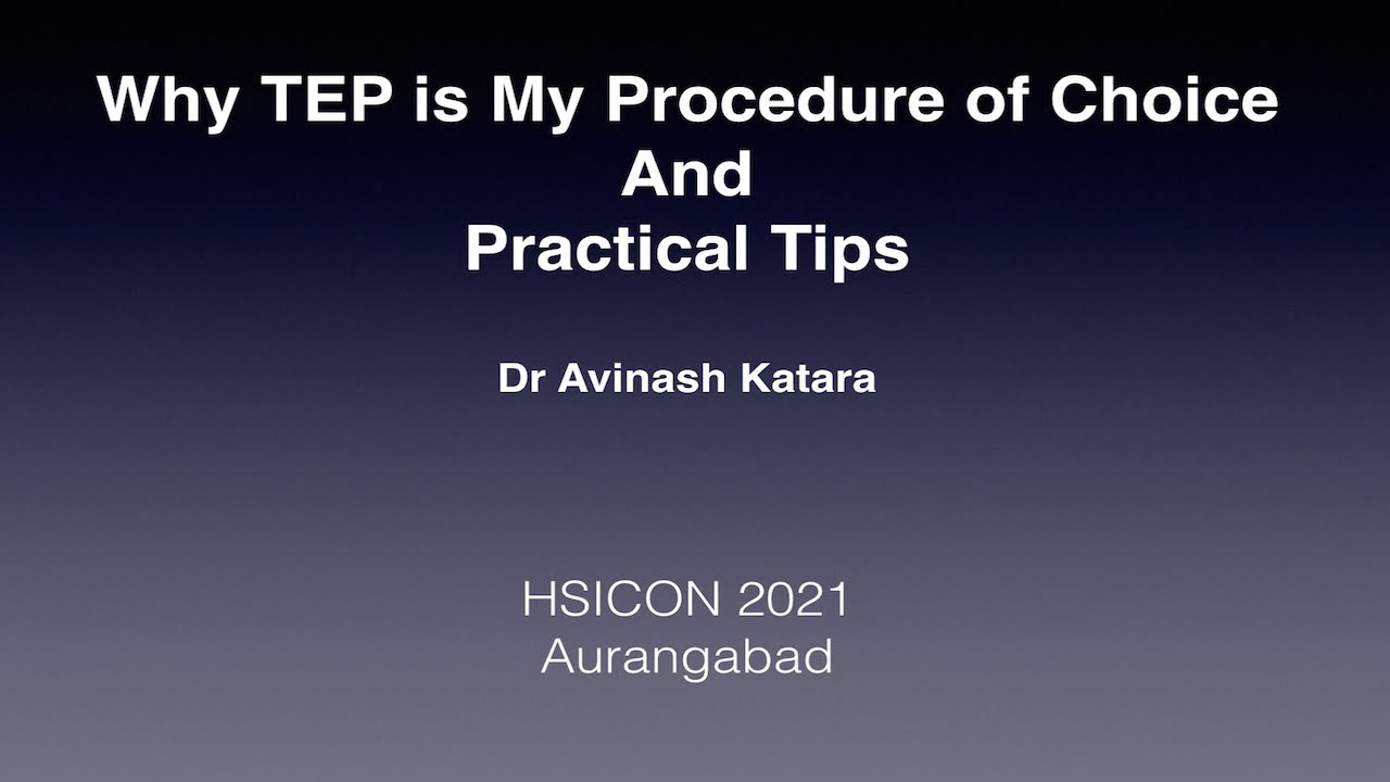 Why TEP is my procedure of choice and practical tips - YouTube