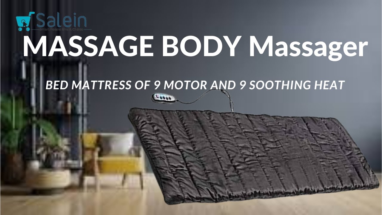 MASSAGE BODY Massager Bed Mattress Of 9 Motor And 9 Soothing Heat - YouTube