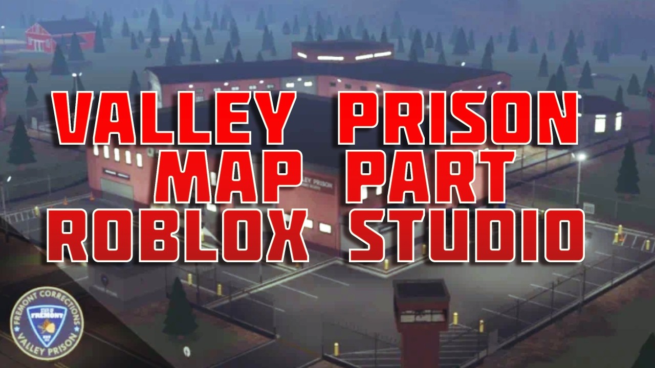 (SALE) Valley Prison Map Assets & Few Scripts Roblox Uncopylocked - YouTube