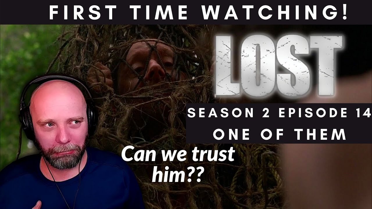LOST S2E14 (One Of Them) FIRST TIME REACTION - WHO IS HENRY?? - YouTube