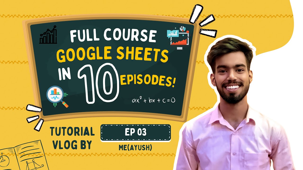 Google Sheets Full Course Tutorial (Ep. 3 – Smart Formulas for Smarter Students) - YouTube