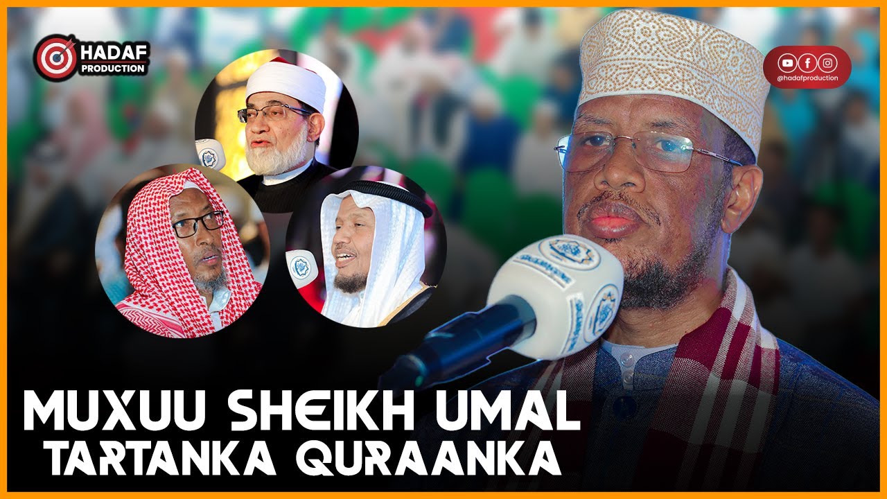 Muxuu Sheikh Mohamed Abdi Umal ka yiri tartanka Quraanka kariimka ee ka ...