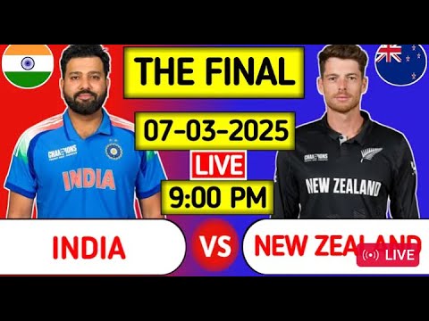 LIVE Match Today INDIA VS NEW ZEALAND FINAL MATCH LIVE - YouTube