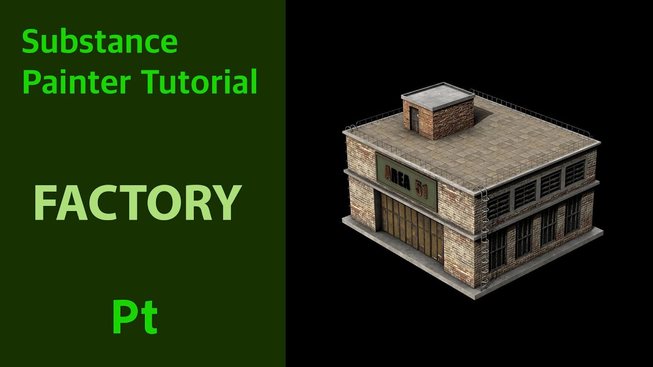 Substance Painter | Factory-Breakdown | Tutorial | 3d modeling - YouTube