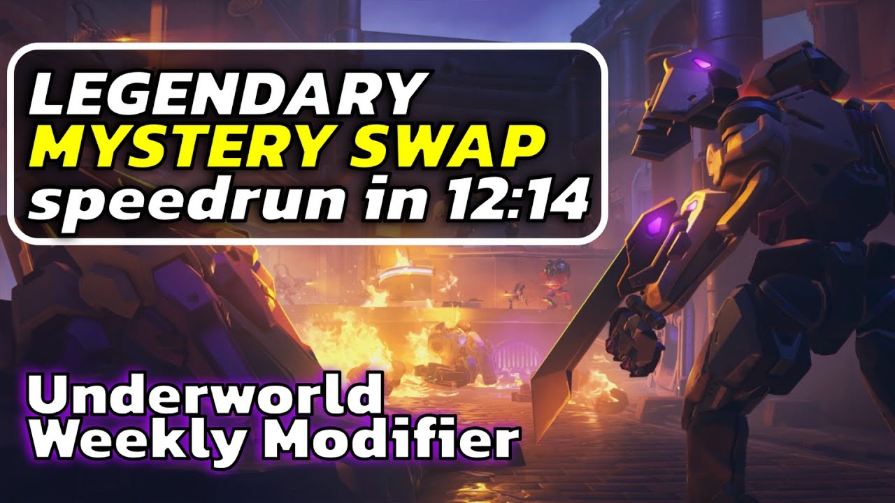 「Underworld Mystery Swap」 Legendary Speedrun in 12:14 IGT / Modifier ...