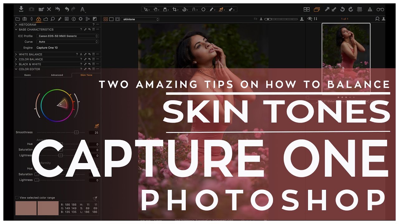 Two Amazing Tips On How To Balance Skin Tones In Capture One And ...