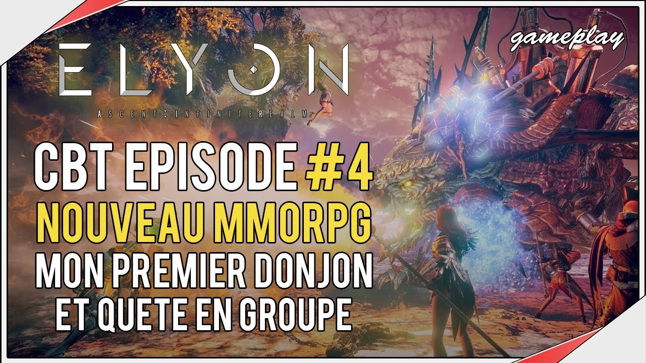 ELYON | Mon Premier Donjon ! Et ma première quête de groupe | NOUVEAU ...