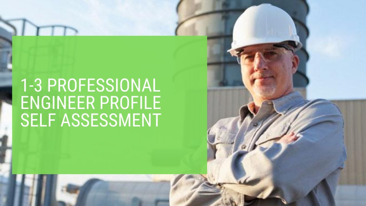 1-3 Professional engineer self assessment sheet - YouTube