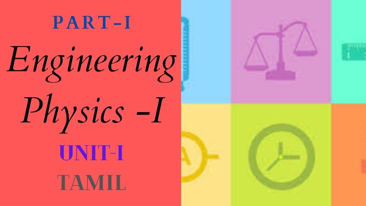 Engineering Physics 1 Unit 1 Part 1 in Tamil for Diploma Engineering ...