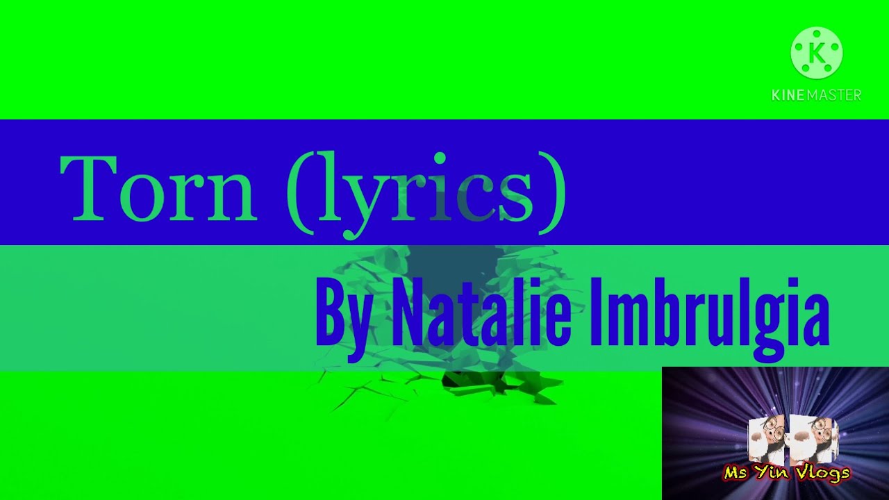 TORN (lyrics) - YouTube