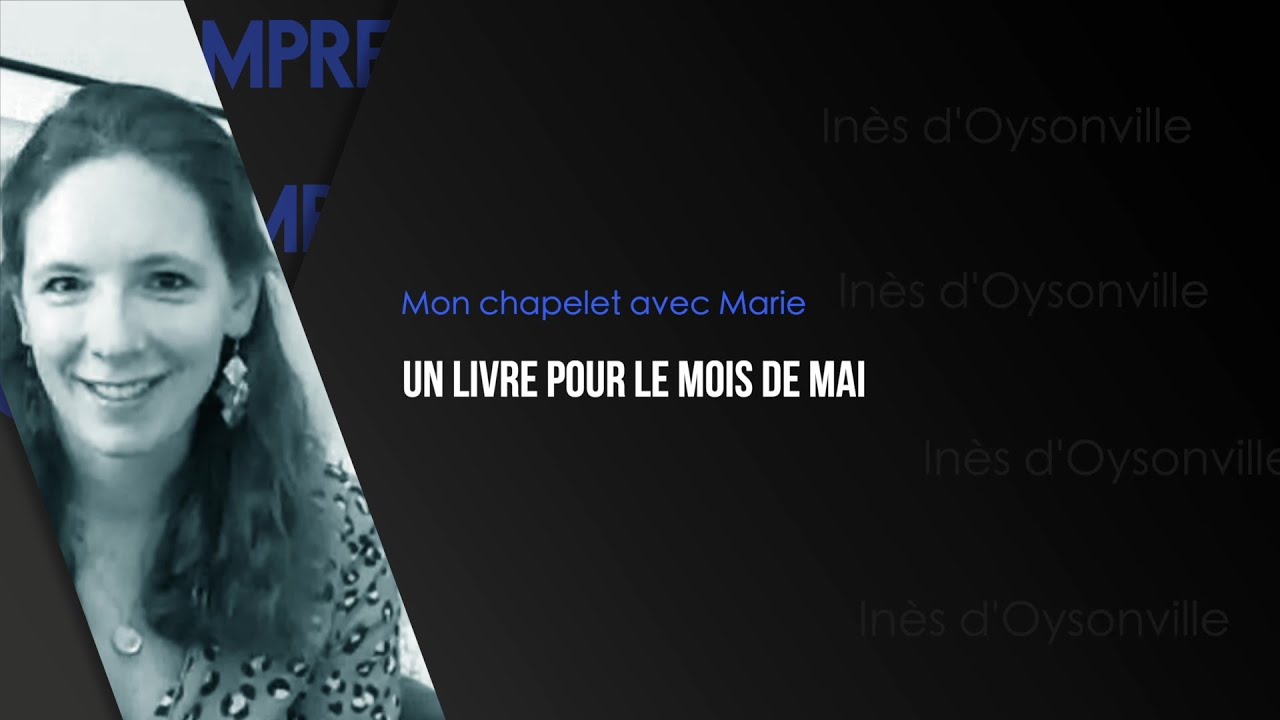 Mon chapelet avec Marie - YouTube