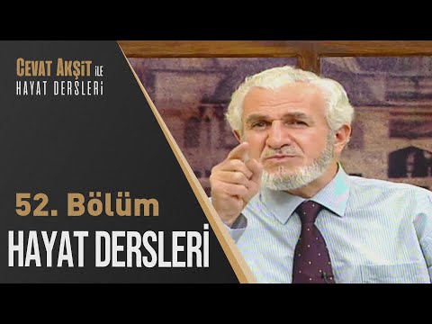 Cinsel Temasın Yasak Alanları | Cevat Akşit İle Hayat Dersleri 52. Bölüm