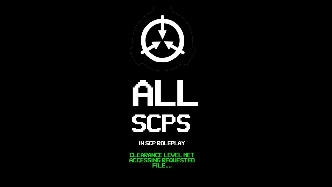 SCP Roleplay All SCPS - YouTube