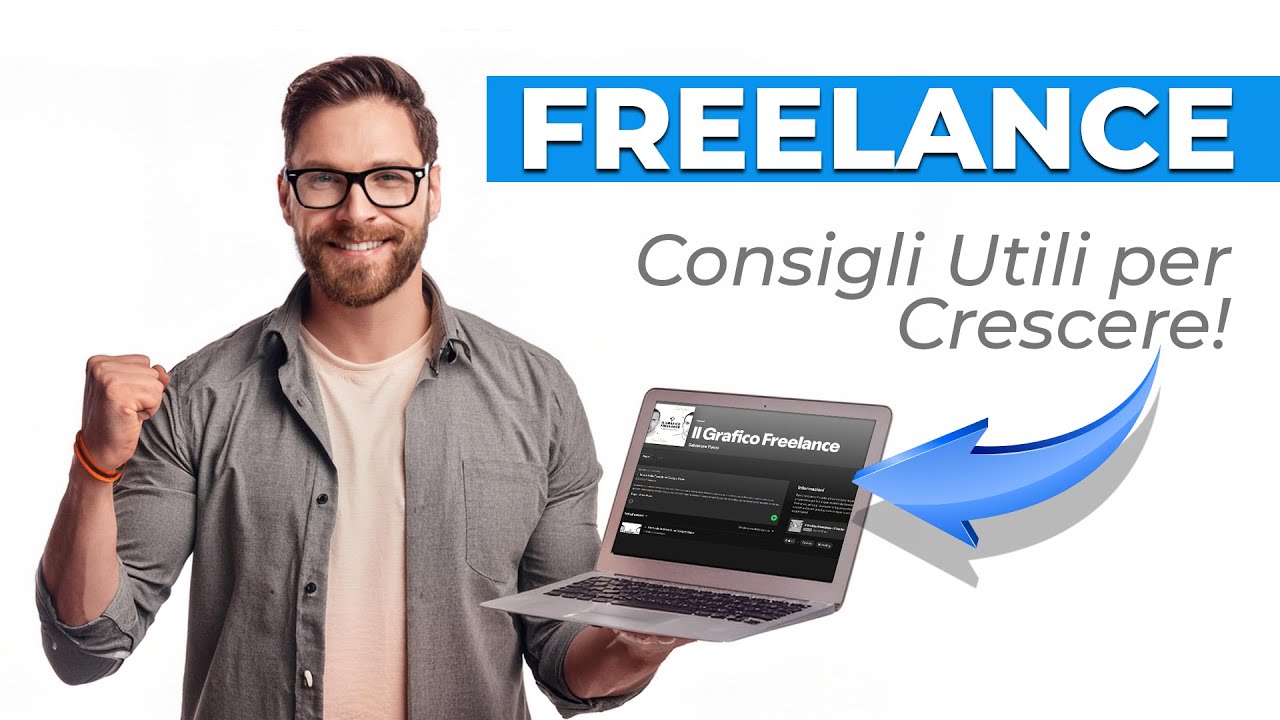 FREELANCE: Consigli Utili per crescere - YouTube