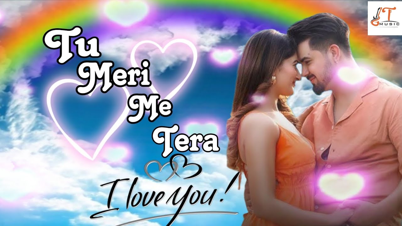 Tu meri me tera new Punjabi romantic song | न्यू पंजाबी सॉन्ग 2025 ...
