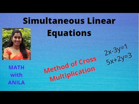 24 : Method of Cross Multiplication Simultaneous Linear Equation Class ...
