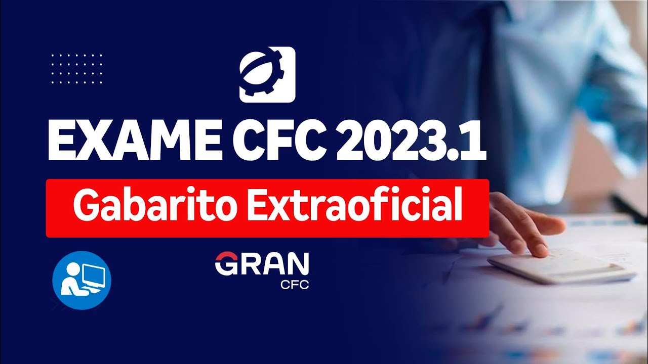 Exame CFC 2023.1 - Gabarito Extraoficial - YouTube