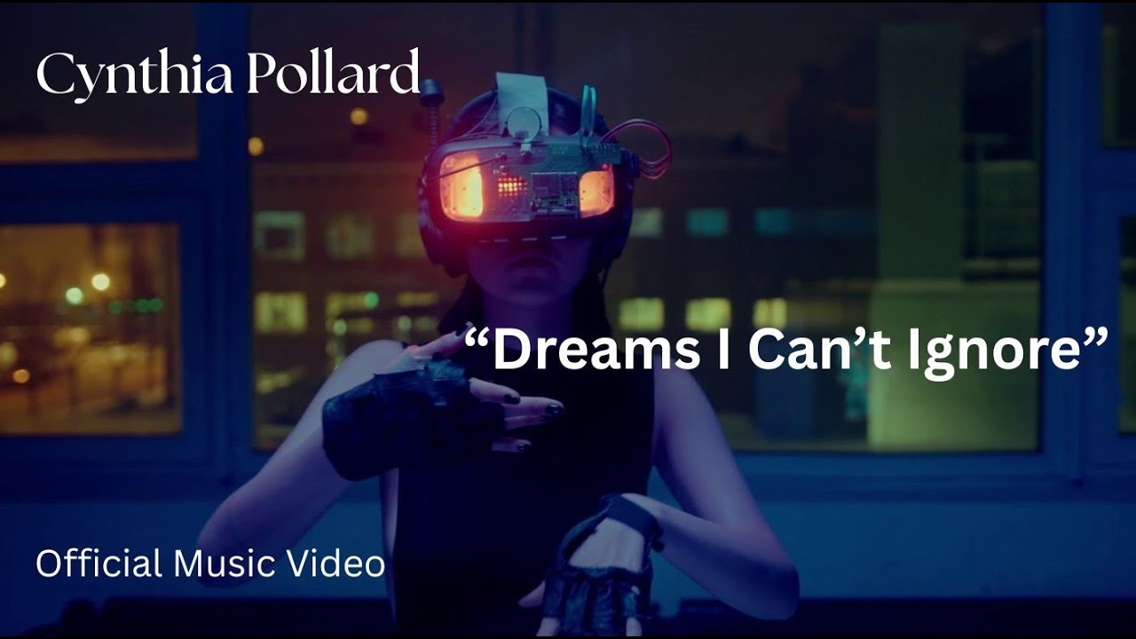 Cynthia Pollard - Dreams I Can't Ignore (Official Music Video) - YouTube