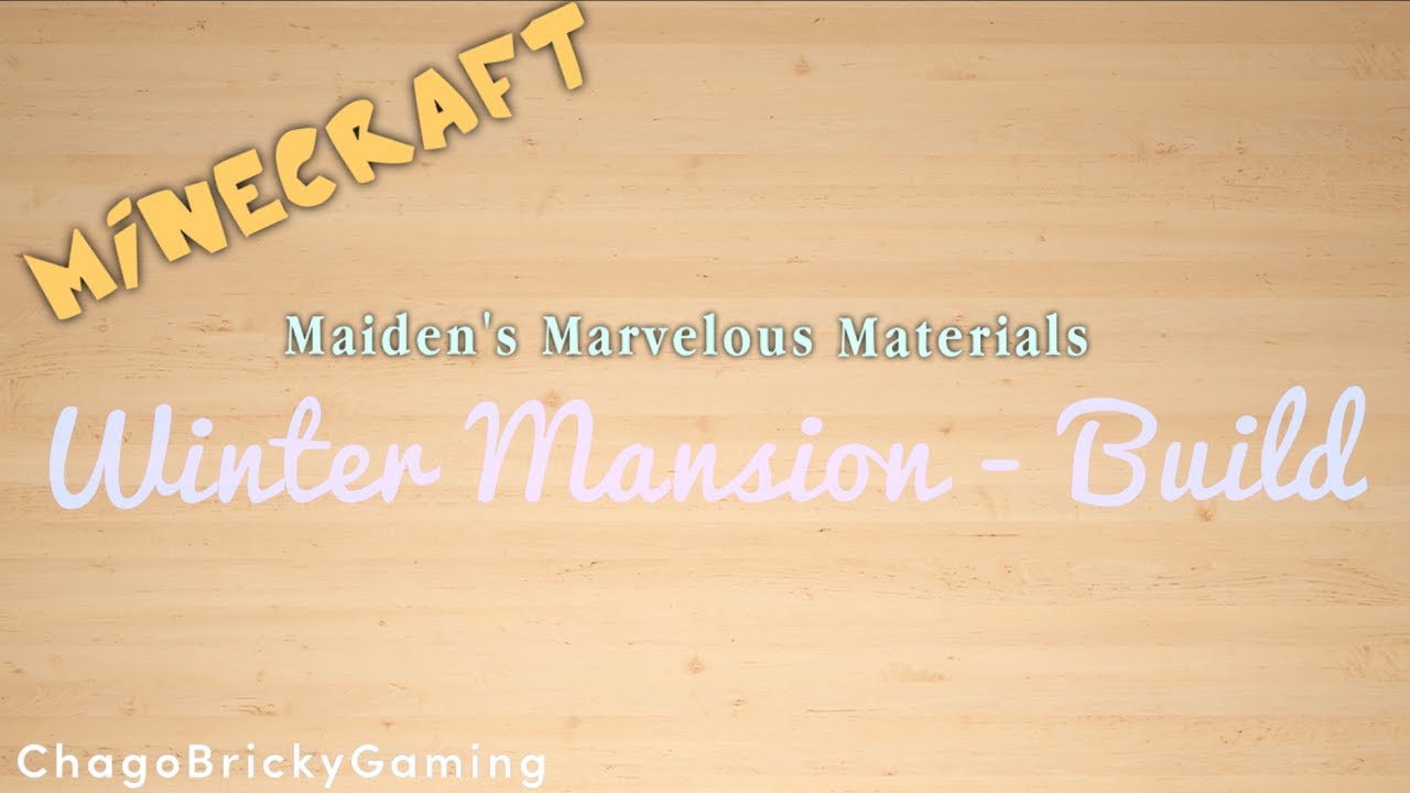 Minecraft | Winter mansion build | Maiden's Marvelous Materials MOD - YouTube