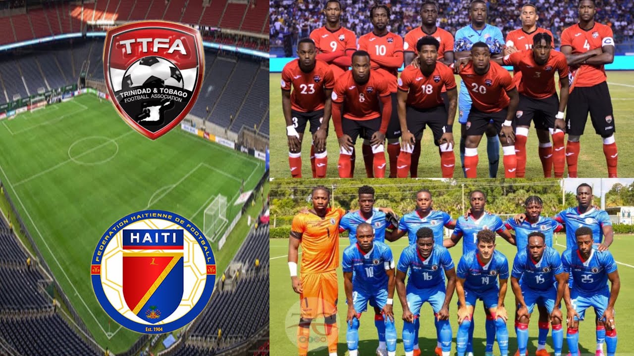 Gold Cup 2023 : Haïti vs Trinidad and Tobago || Match Amical et de ...